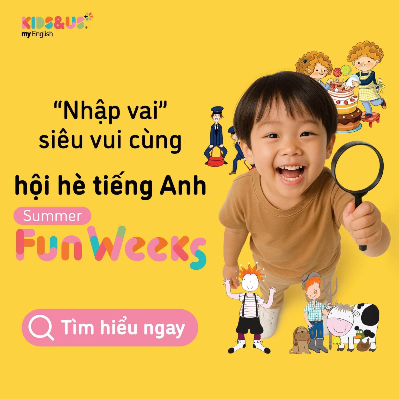 Summer Fun Weeks Kids&Us: Trại Hè Anh Ngữ Cho Trẻ 3-10 Tuổi - Kids&Us ...